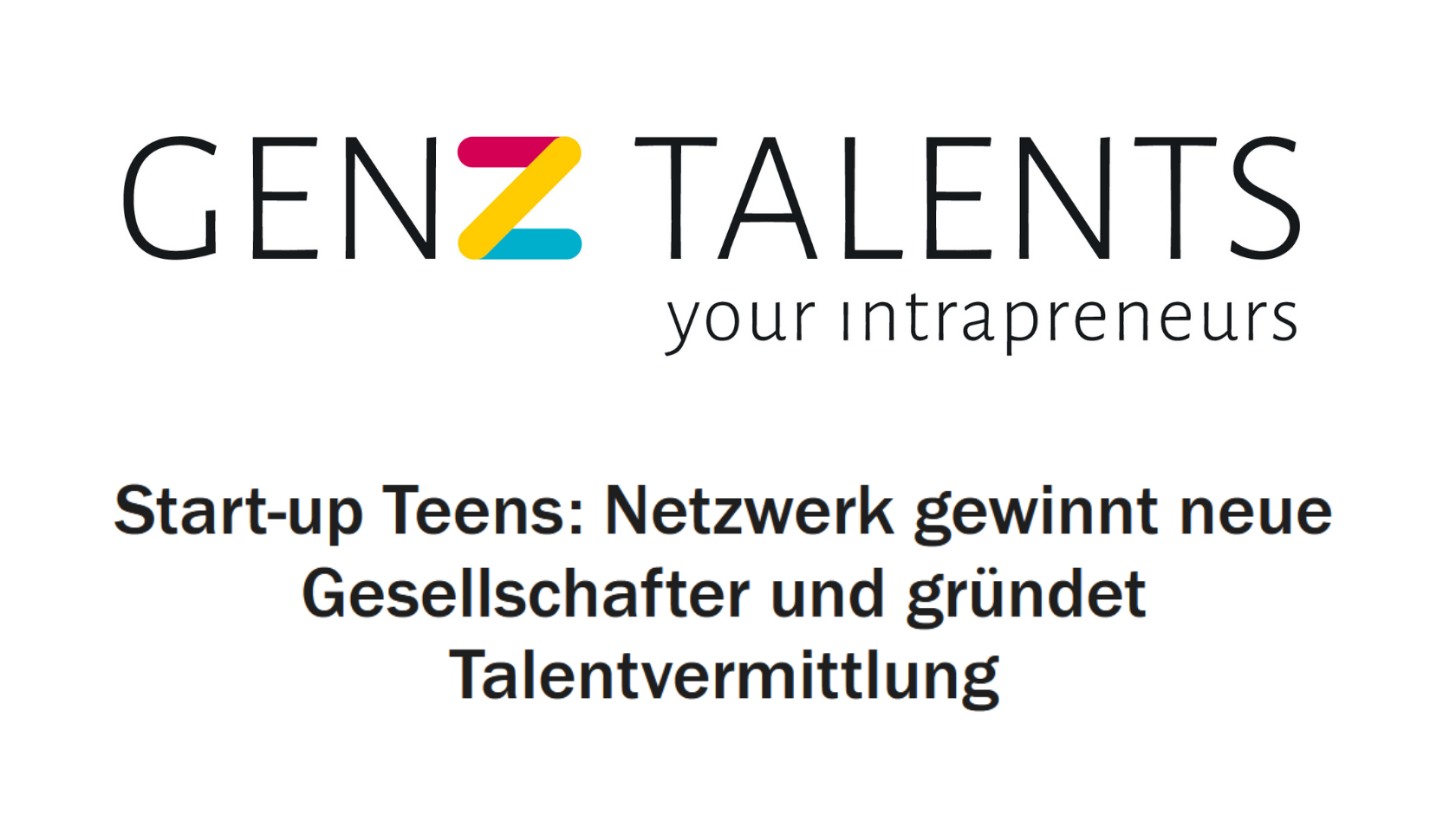 STARTUP TEENS initiiert „GenZ Talents“